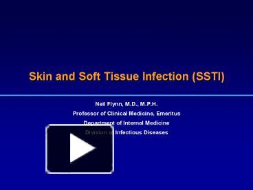 Skin and Soft Tissue Infection SSTI presentation | free to view