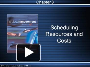 Scheduling Resources and Costs presentation | free to view