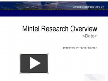 PPT – Mintel Research Overview Date PowerPoint presentation | free to ...