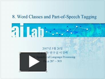 PPT – 8. Word Classes and PartofSpeech Tagging PowerPoint presentation ...