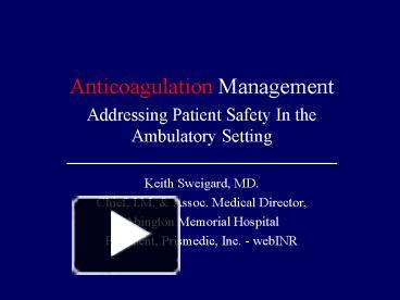 Anticoagulation Management presentation | free to download