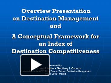 Overview Presentation on Destination Management and A Conceptual ...