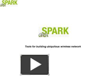 PPT – Spark PowerPoint presentation | free to view - id: 9f3cc-OGJjZ