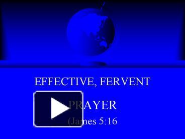 EFFECTIVE, FERVENT presentation | free to view