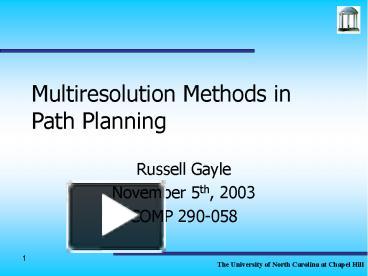 PPT – Multiresolution Methods in Path Planning PowerPoint presentation ...