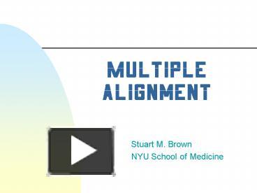PPT – Multiple Alignment PowerPoint presentation | free to view - id ...