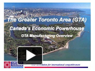 PPT – The Greater Toronto Area GTA PowerPoint presentation | free to ...