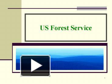 PPT – US Forest Service PowerPoint presentation | free to view - id ...