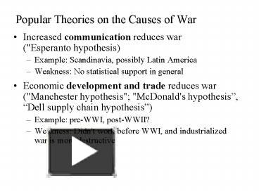 PPT – Popular Theories on the Causes of War PowerPoint presentation ...