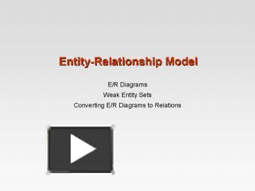 PPT – Entity-Relationship Model PowerPoint presentation | free to ...