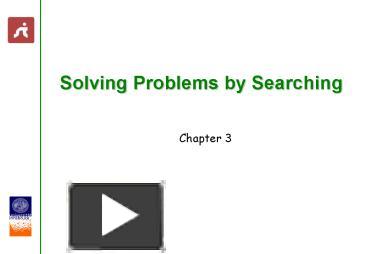 Solving Problems by Searching presentation | free to view