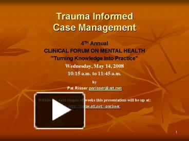 Trauma Informed Case Management presentation | free to view