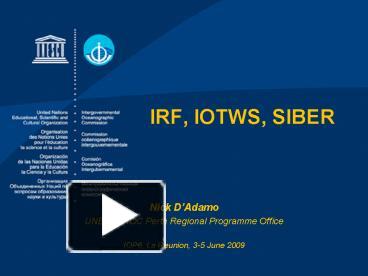 PPT – IRF, IOTWS, SIBER PowerPoint presentation | free to view - id ...