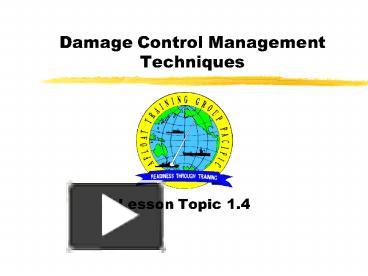 Damage Control Management Techniques presentation | free to view