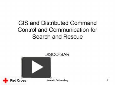 GIS and Distributed Command Control and Communication for Search and ...