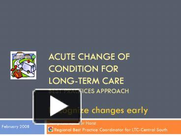 Acute Change of condition for longterm care best Practices Approach ...