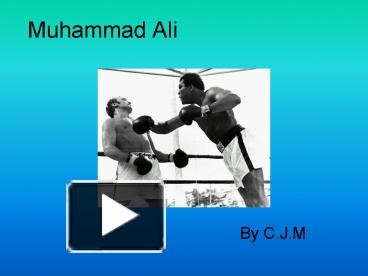 Muhammad Ali presentation | free to view