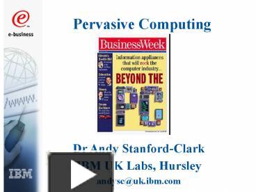 PPT – Pervasive Computing PowerPoint presentation | free to view - id ...