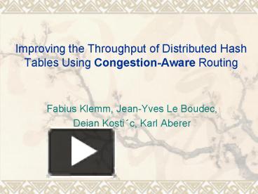 Improving the Throughput of Distributed Hash Tables Using ...