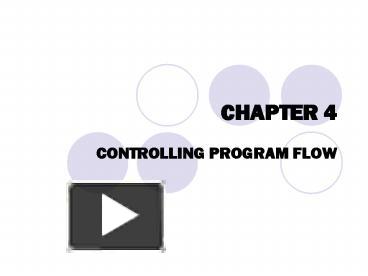 PPT – CONTROLLING PROGRAM FLOW PowerPoint presentation | free to view ...