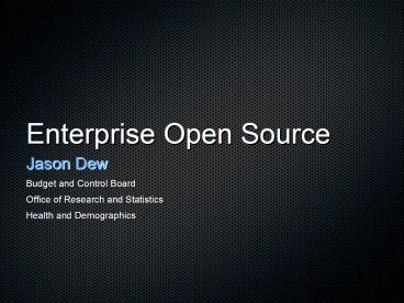 PPT – Enterprise Open Source PowerPoint presentation | free to view ...
