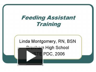 Feeding Assistant Training presentation | free to view