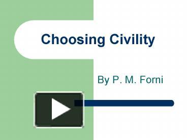Choosing Civility presentation | free to view