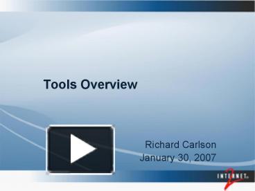 Tools Overview presentation | free to view