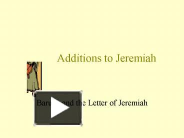 PPT – Additions to Jeremiah PowerPoint presentation | free to view - id ...