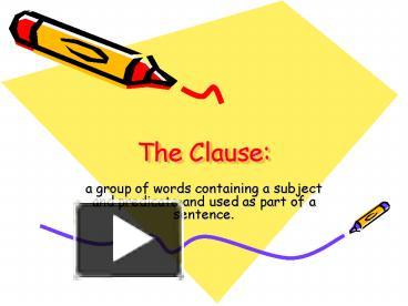 The Clause: presentation | free to view