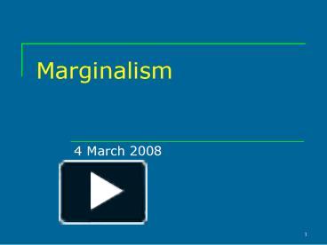 Marginalism presentation | free to view