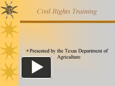 PPT – Civil Rights Training PowerPoint presentation | free to view - id ...