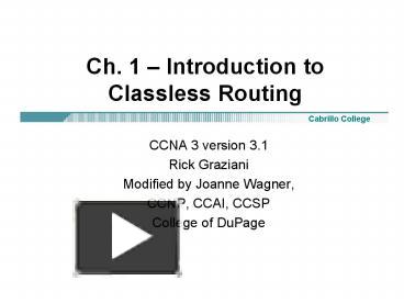 PPT – Ch. 1 Introduction to Classless Routing PowerPoint presentation ...