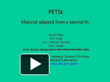 PETSc presentation | free to view