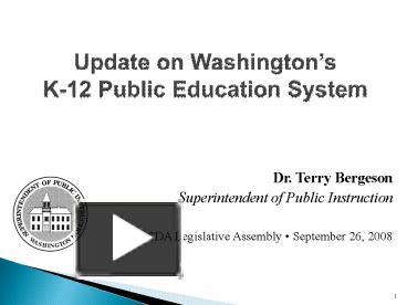 Dr. Terry Bergeson presentation | free to view