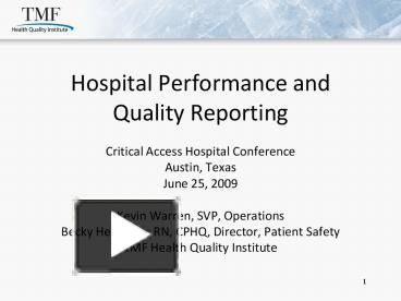 Hospital Performance and Quality Reporting presentation | free to view