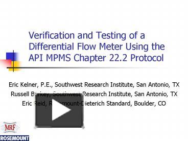 Verification and Testing of a Differential Flow Meter Using the API ...