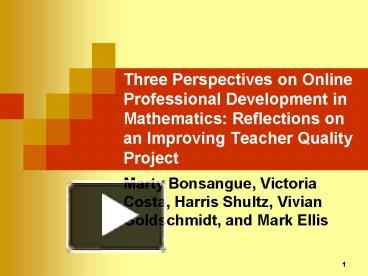 PPT – Three Perspectives on Online Professional Development in ...