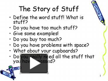 The Story of Stuff presentation | free to view