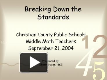 PPT – Breaking Down the Standards PowerPoint presentation | free to ...