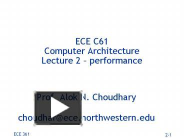 ECE C61 Computer Architecture Lecture 2 presentation | free to download