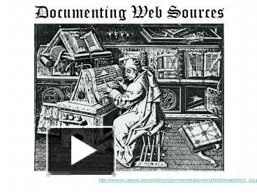 PPT – Documenting Web Sources PowerPoint presentation | free to view ...