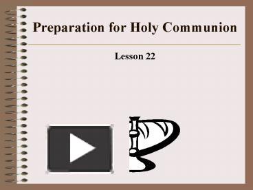 Preparation for Holy Communion presentation | free to view