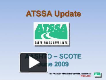 ATSSA Update presentation | free to view