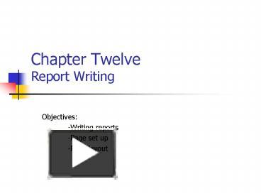 PPT – Chapter Twelve Report Writing PowerPoint presentation | free to ...