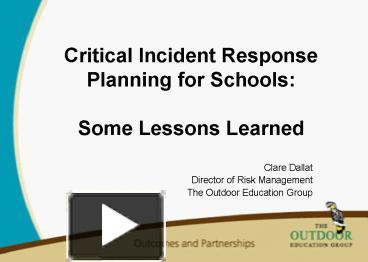 PPT – Critical Incident Response Planning for Schools: Some Lessons ...