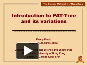 Introduction to PAT-Tree and its variations presentation | free to download