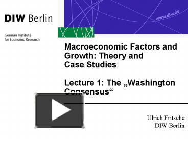 PPT – Macroeconomic Factors and Growth: Theory and Case Studies Lecture ...