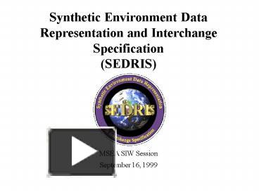 Synthetic Environment Data Representation and Interchange Specification ...