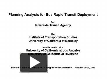 Planning Analysis for Bus Rapid Transit Deployment presentation | free ...